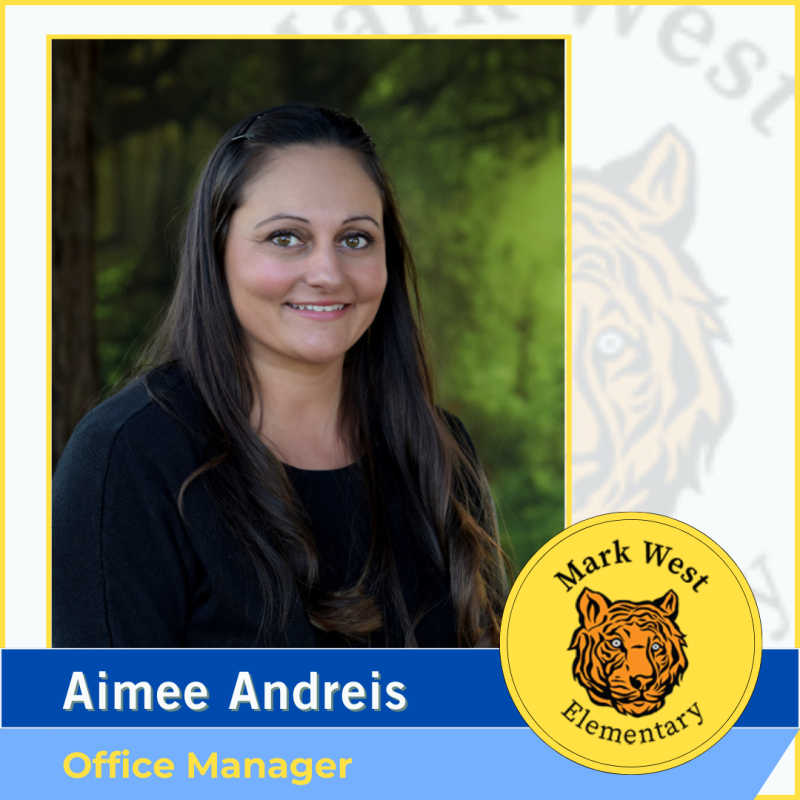 Introducing Aimee Andreis - Mark West Union School District